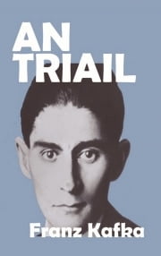 An Triail (Franz Kafka) - An Ceathrú Póilí