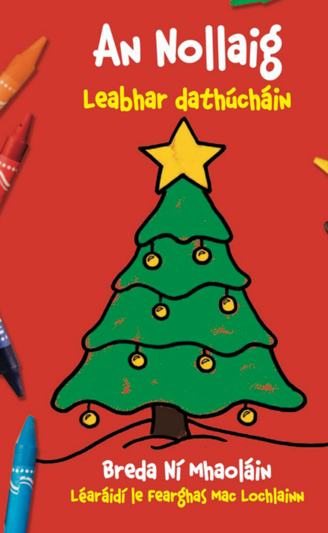 An Nollaig Leabhar dathúcháin - An Ceathrú Póilí